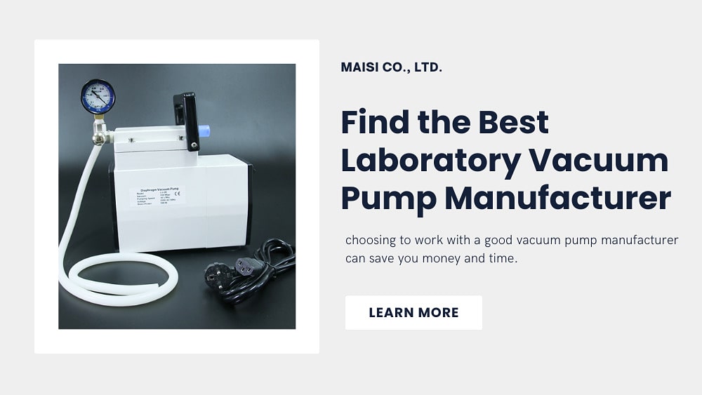 Finding the Best Laboratory Vacuum Pump Manufacturer (2025 Guide) - Maisi