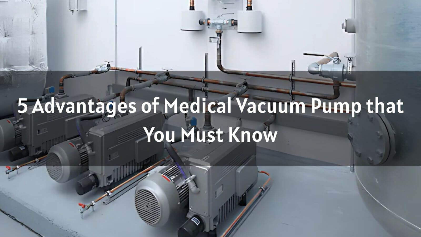 5 Advantages of Medical Vacuum Pump that You Must Know - Maisi